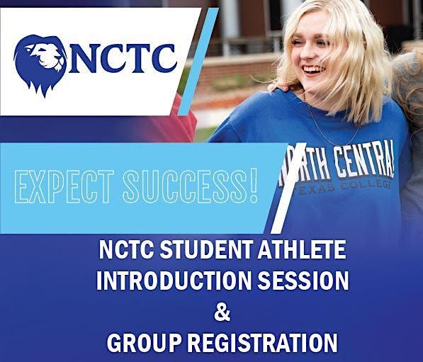 NCTC Student Athlete Introduction and Group Registration Session, North ...