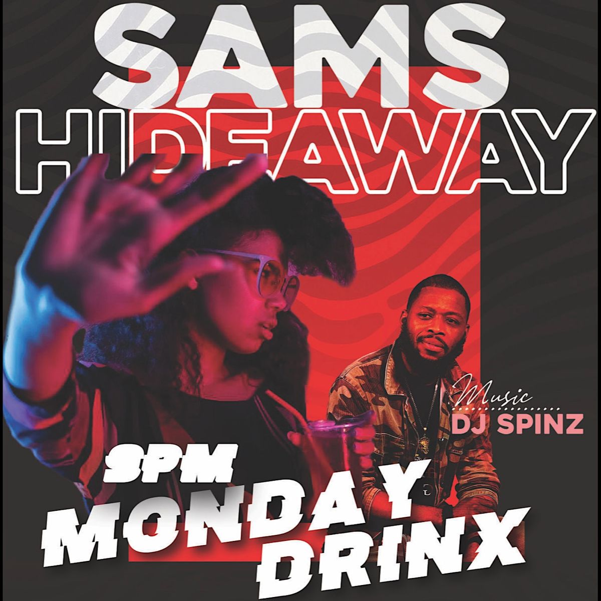 9PM Monday DrinX @ Sams Hideaway, Sam's Hideaway, Florida City, 22 May ...