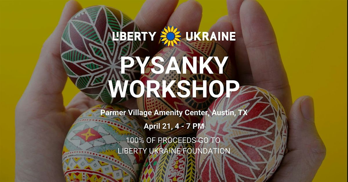 Pysanky Workshop with Valentyna Schneider!, 13400 Briarwick Dr unit 2901, Austin, 21 April 2024 ...