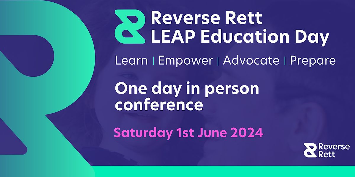 Reverse Rett LEAP Education Day, Hotel Brooklyn Manchester, 1 June 2024 ...