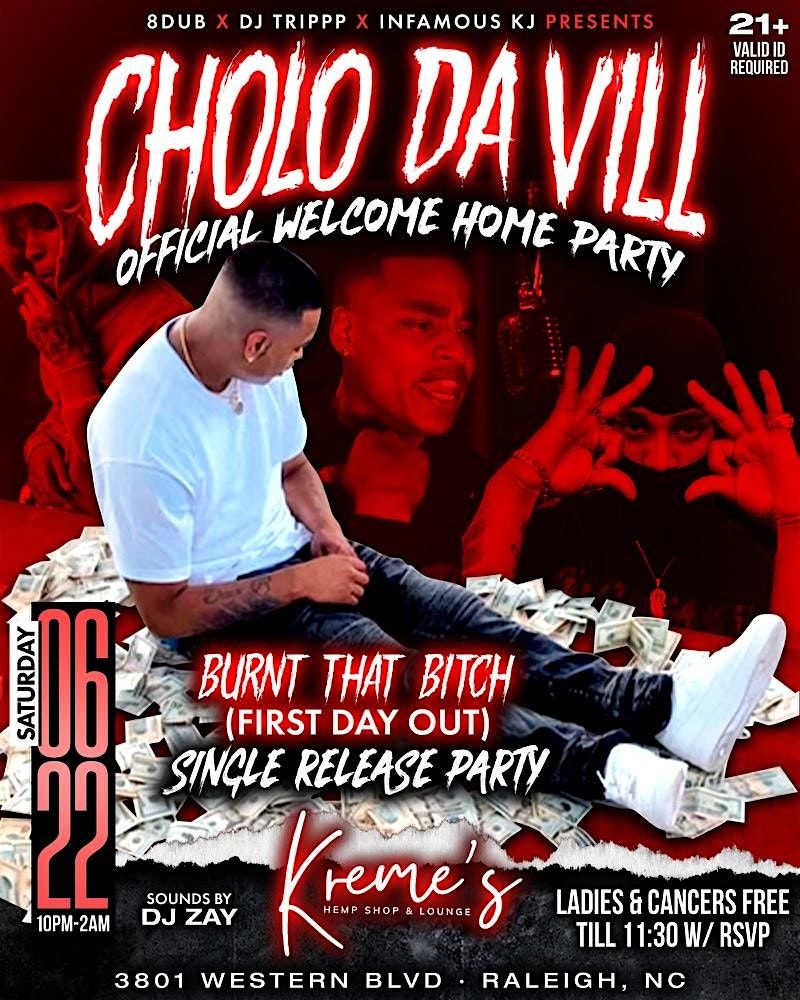 CHOLO DA VILL OFFICIAL WELCOME HOME PARTY, Kreme's Hemp Shop n Lounge ...