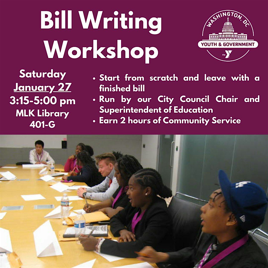 YMCA DC Youth & Government Bill Writing Workshop, Martin Luther King Jr ...