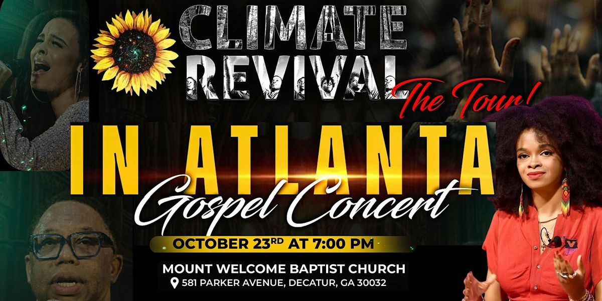 Climate Revival: Gospel Concert in Atlanta, 581 Parker Ave, Decatur, 23 ...