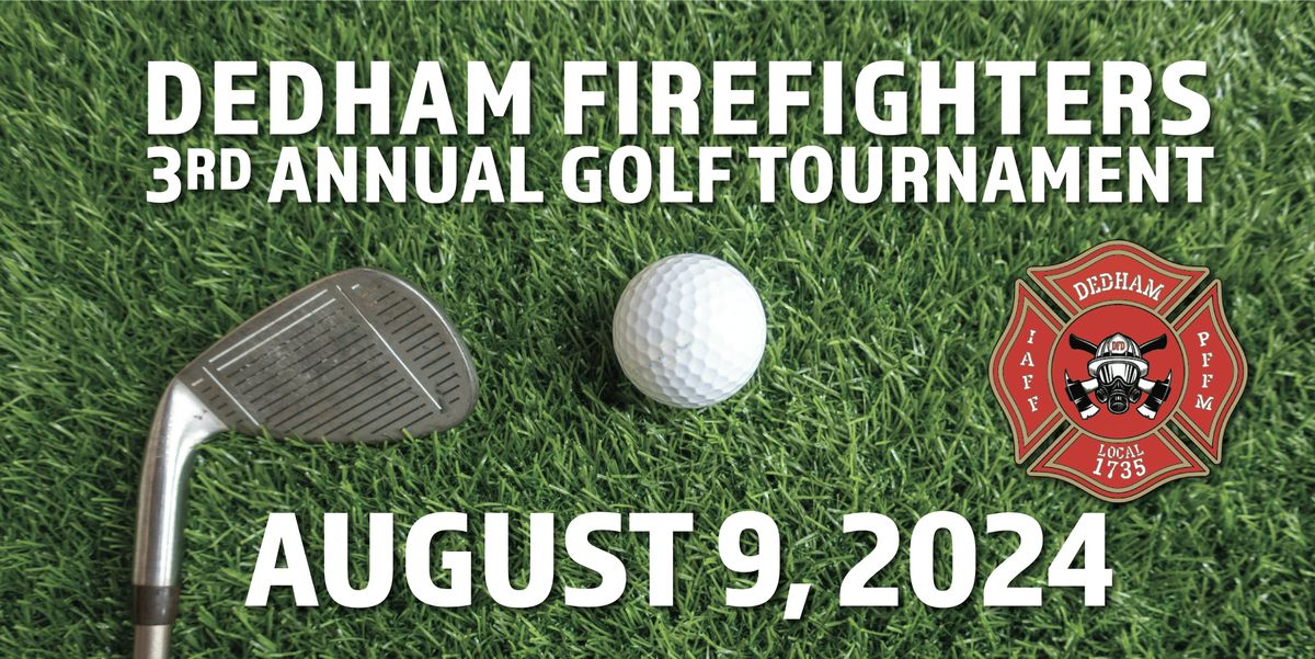 Dedham Firefighters 3rd Annual Golf Tournament, Brookmeadow Country ...