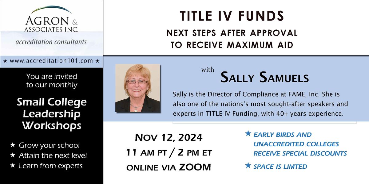 After Title IV Approval: Next Steps for Maximum Funding, November 12 ...