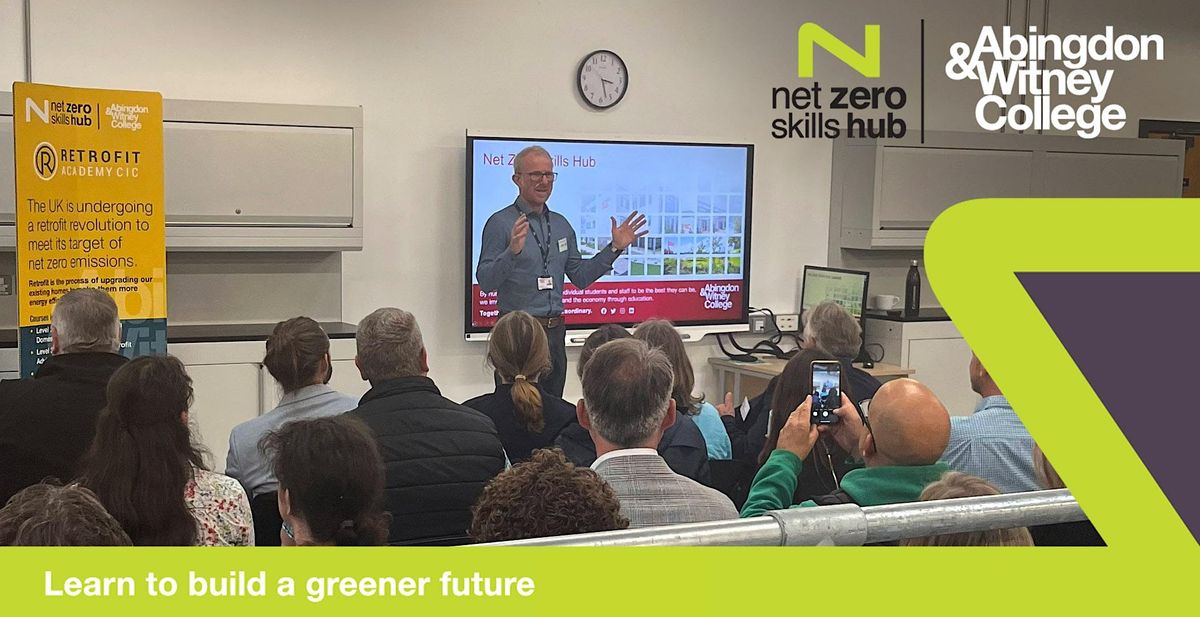 Net Zero Skills Hub - Pathways into Domestic Retrofit, Abingdon ...