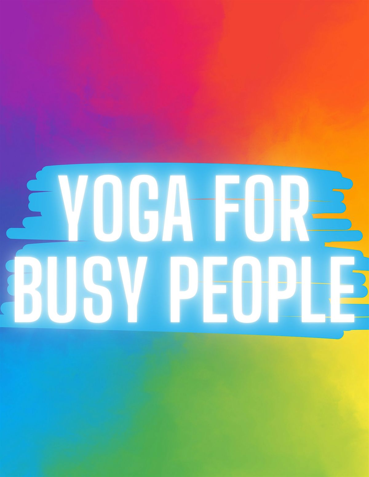Yoga for Busy People - Weekly Yoga Class - Tampa, Online Zoom event ...