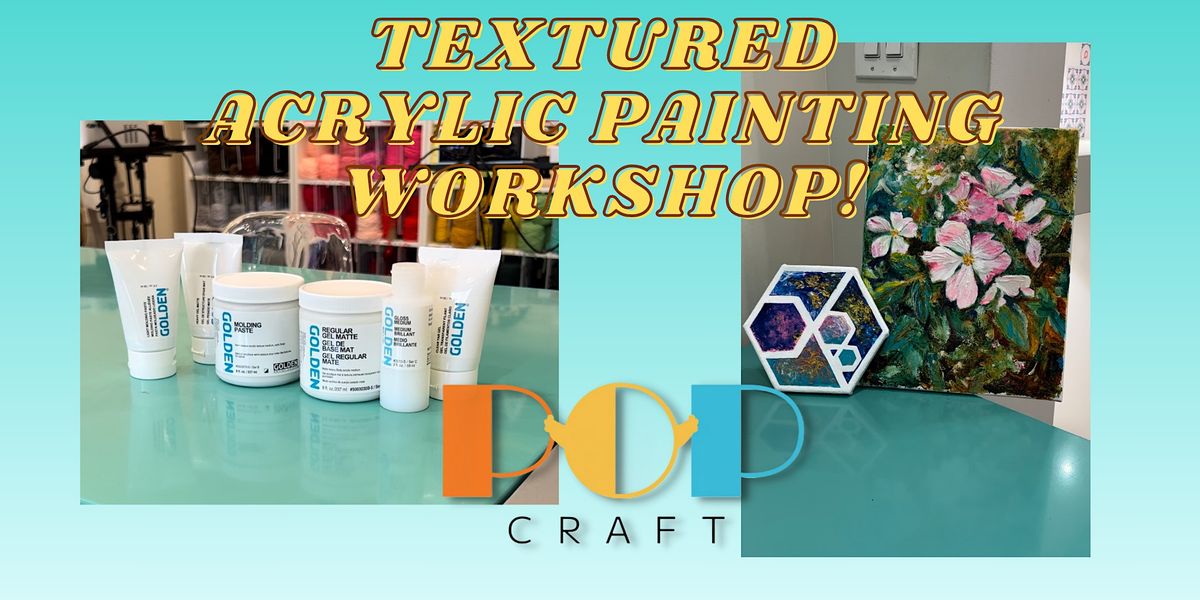 Textured Acrylic Painting Workshop, 2119 W Division St, Chicago, October 4 2023 | AllEvents.in