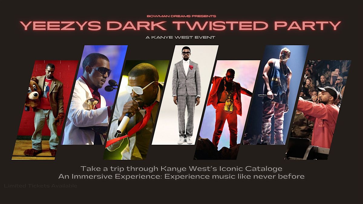 Yeezys Dark Twisted Party: A Kanye West Event, Come See Me, Toronto, 16 ...