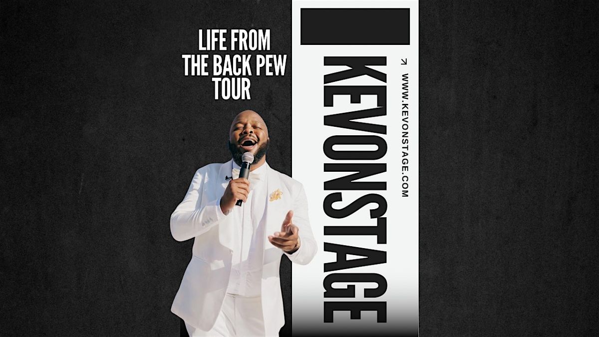 KevOnStage Back Pew Tour JACKSON, Jackson Revival Center Church - South ...