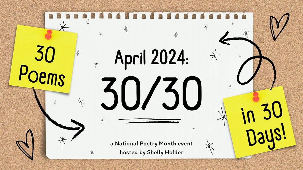 30 Poems in 30 Days!, April 1 to April 30 | Online Event | AllEvents