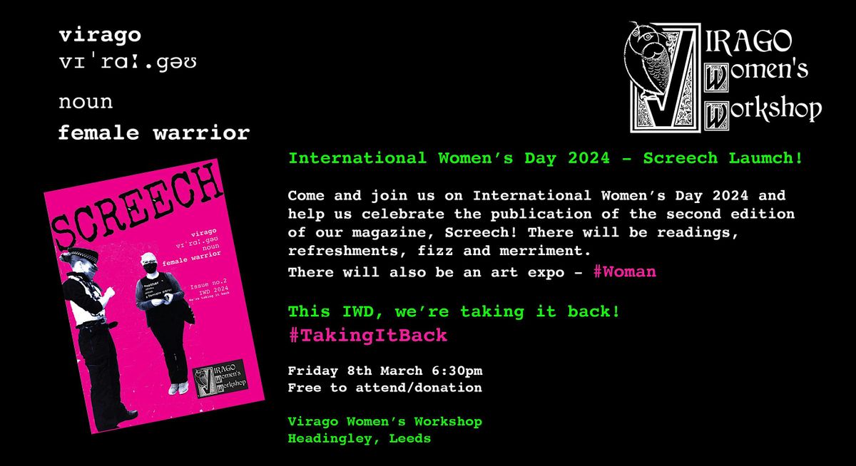 International Womens Day - Screech Launch, Virago Women's Workshop ...