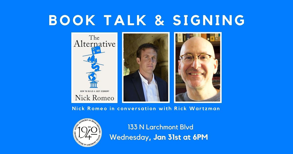Book Talk! Nick Romeos THE ALTERNATIVE, Chevalier's Books, Los Angeles ...