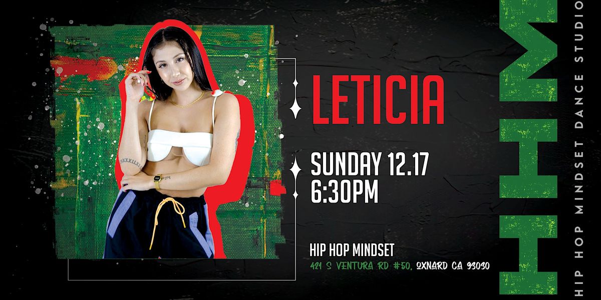 Hip Hop Mindset Class With LETICIA GARCIA!, Hip Hop Mindset, Oxnard, 17 ...