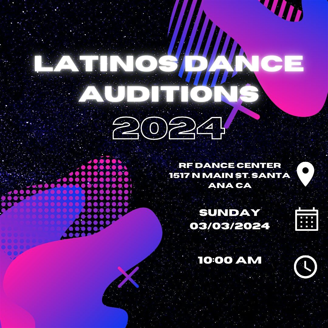 Latinos Dance Auditions 2024, 1517 N Main St, Santa Ana, 3 March 2024 ...