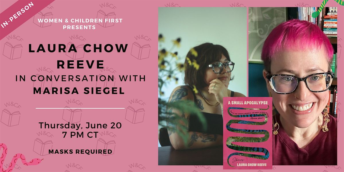 In-Person: A SMALL APOCALYPSE: Stories by Laura Chow Reeve, Women ...