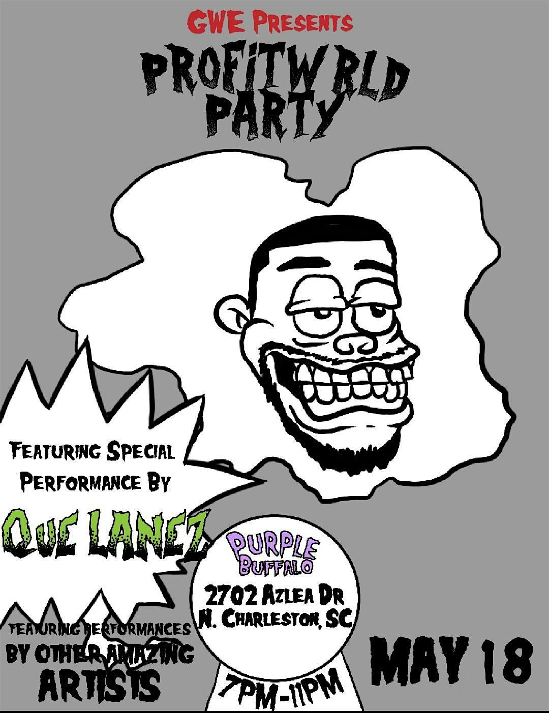 PROFITWRLD PARTY FEAT. KING HUNN!D, The Purple Buffalo, North ...