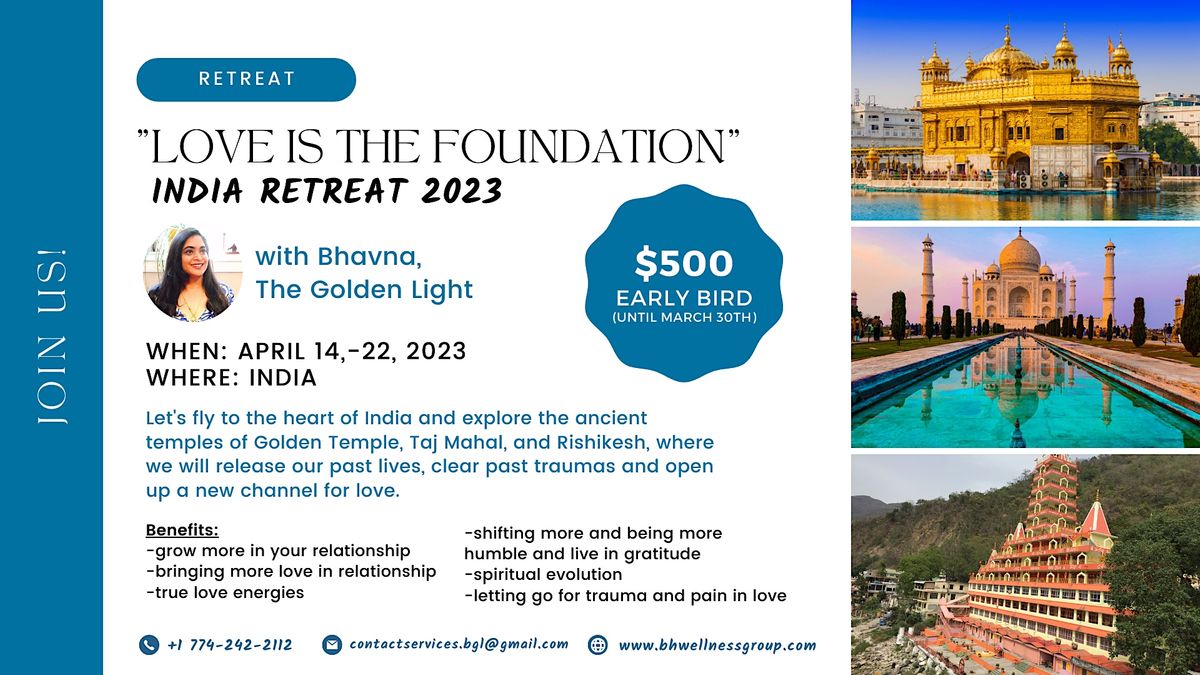 Love is the Foundation: India Retreat 2023, 14 April to 22 April ...