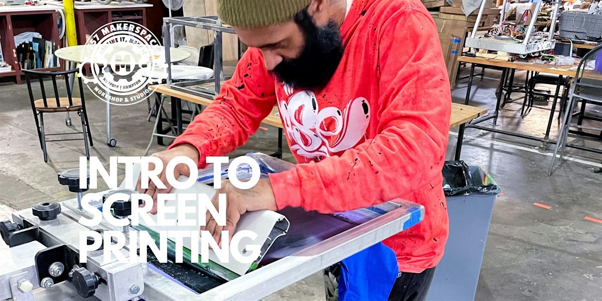 Introduction to Screen Printing and Print Making with Dula (NFK), 757 ...