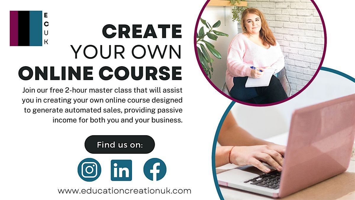How To Create Your Own Online Course, May 19 2024 | Online Event ...
