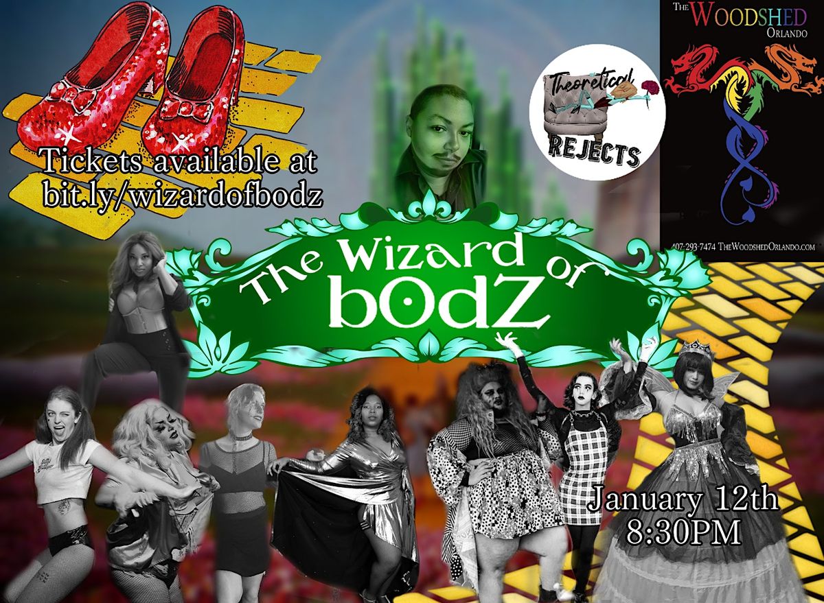 Wizard of bOdZ Burlesque, The Woodshed Orlando, 12 January 2023 ...