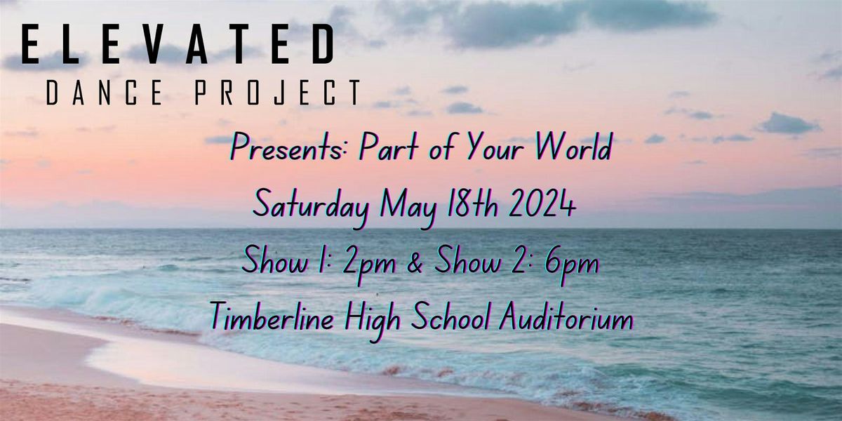 Elevated Dance Project Spring Recital 2024 Show 1, Timberline High School, Boise, 18 May 2024 ...