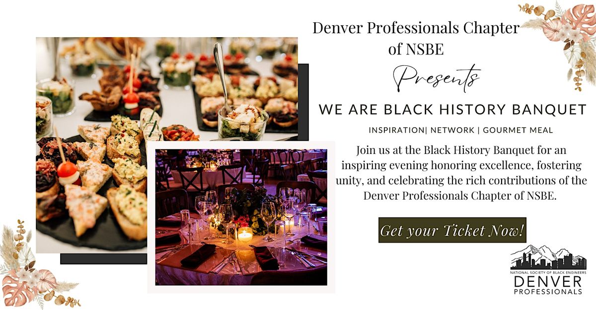 We are Black History Banquet, the Curtis Denver - a DoubleTree by ...