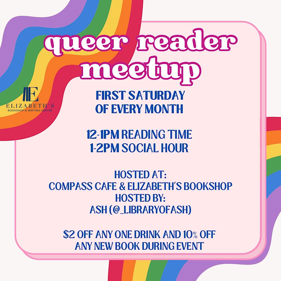 Queer Reader Meetup, Elizabeth’s Bookshop & Writing Centre, Akron, July 1 to December 2 ...