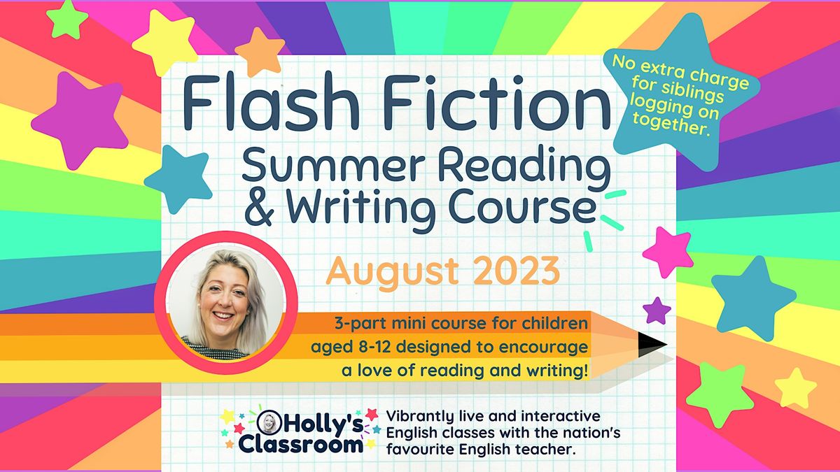 Flash Fiction Summer (Group C), August 23 to August 30 | Online Event ...