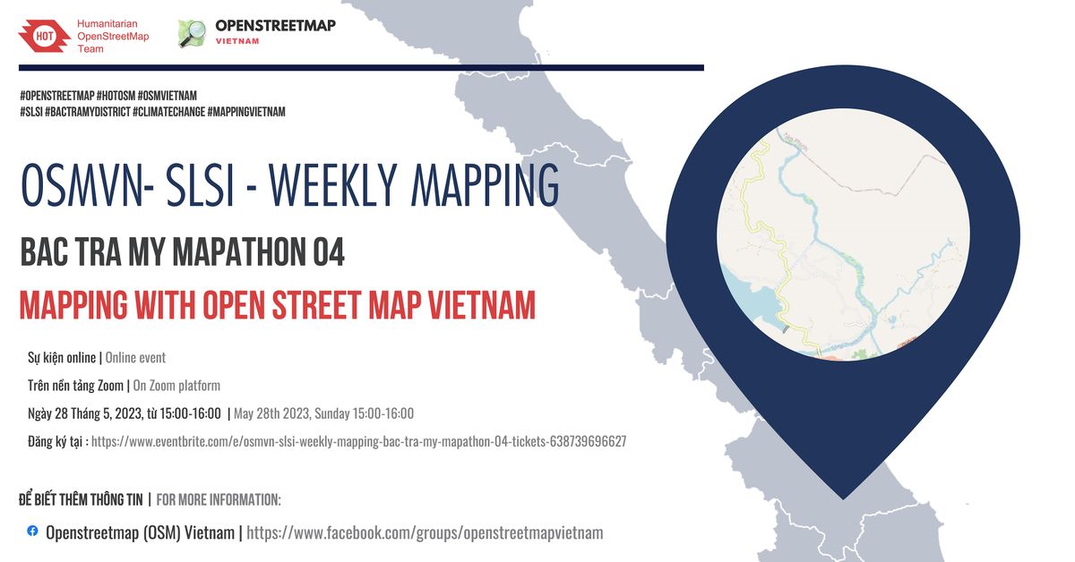 OSMVN- SLSI - WEEKLY MAPPING: BAC TRA MY MAPATHON 04, May 28 2023 ...