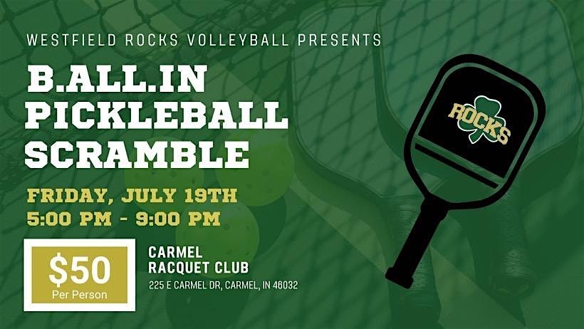 Westfield Volleyball Fundraiser Pickle Ball Tournament, Carmel Racquet ...
