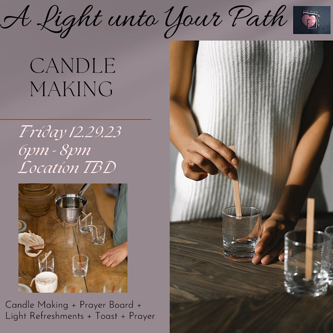 A Light unto Your Path Candle and Prayer Board Making, TBD, Long Beach ...