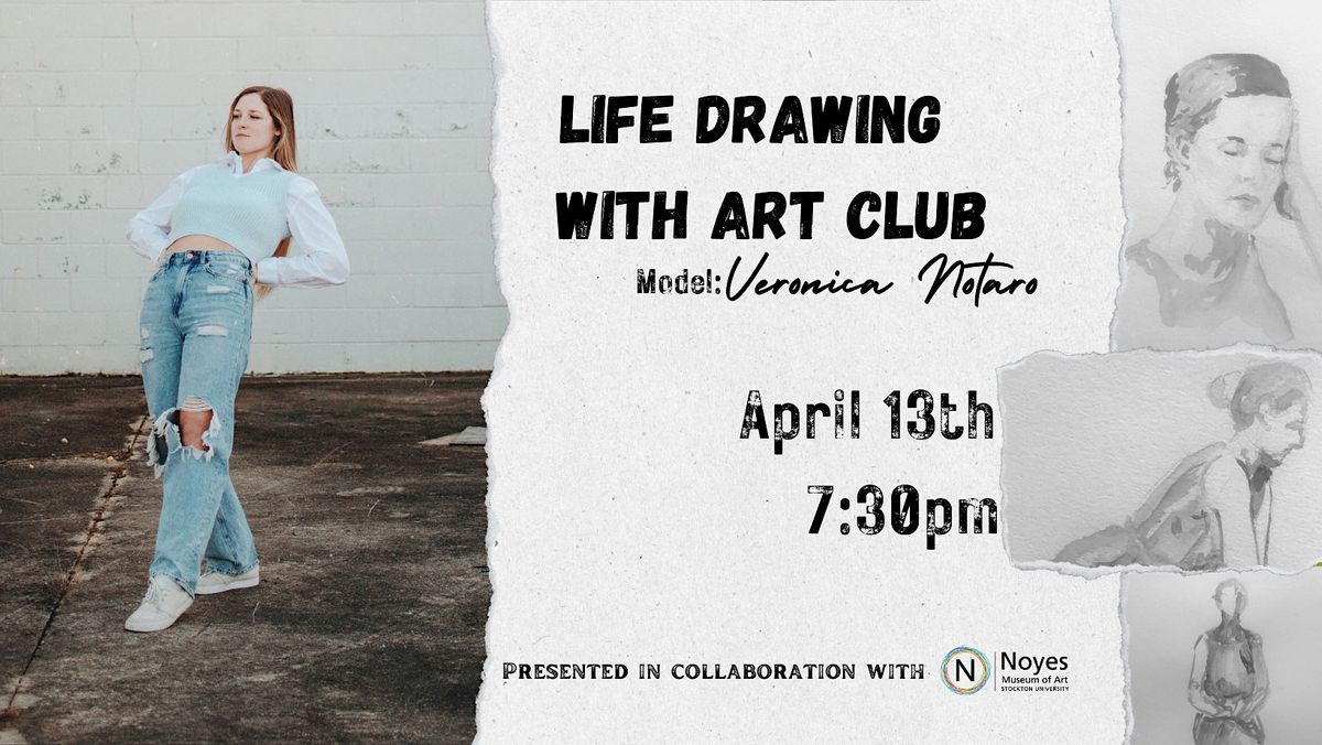 Life Drawing with Art Club - Veronica Notaro (Hybrid Event), Stockton ...