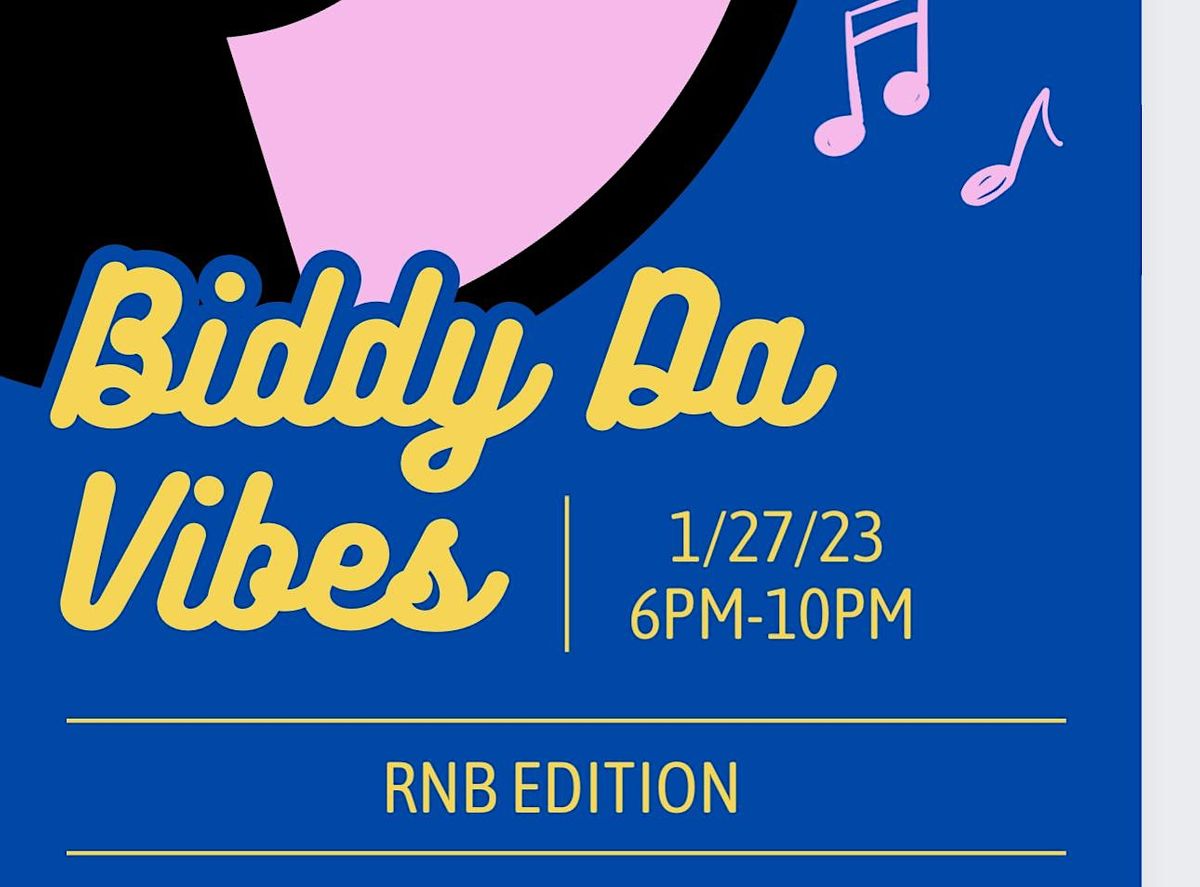 Biddy Present : Biddy Vibes RnB Edition Party, The Charles Baltimore ...