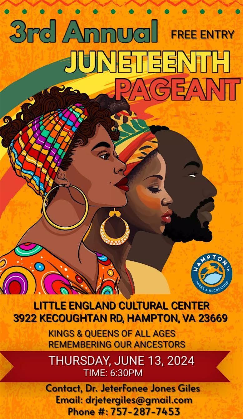 The 3rd annual Juneteenth Pageant, 3922 Kecoughtan Rd, Hampton, 13 June 2024 | AllEvents.in