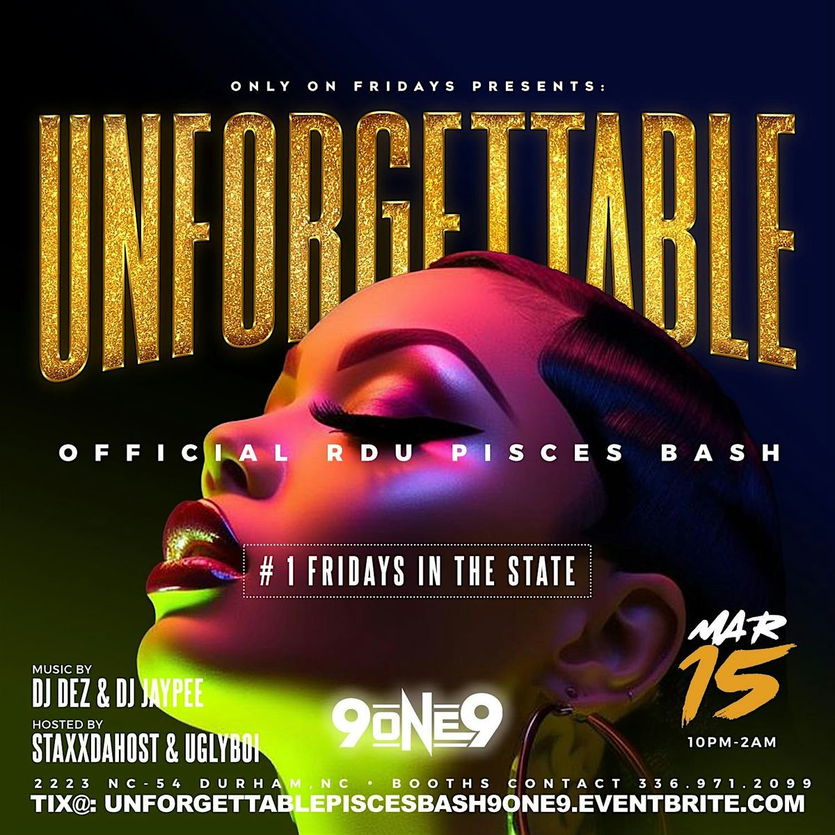 Unforgettable: OFFICIAL NORTH CAROLINA PISCES BASH, 9ONE9, Durham, 15 ...