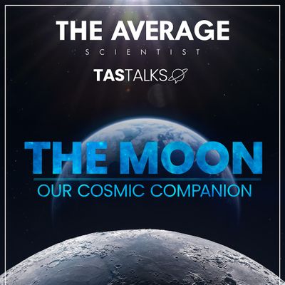 The Moon: Earth’s Cosmic Companion – The Average Scientist (TAS ...