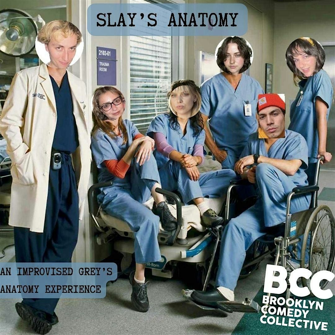 Slay’s Anatomy, Brooklyn Comedy Collective, 14 May 2024 | AllEvents