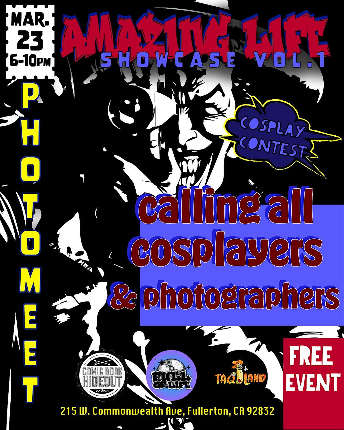 Amazing Life Showcase Vol. 1, Comic Book Hideout, Fullerton, 23 March ...