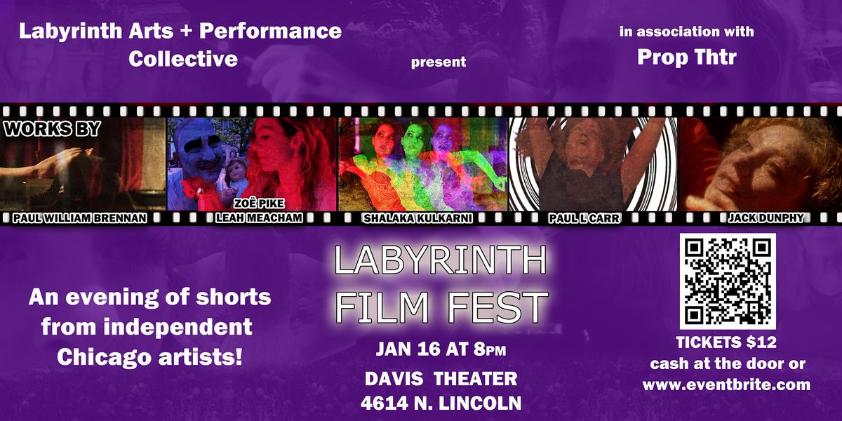 Labyrinth Film Fest, 4614 North Lincoln Avenue, Chicago, IL, USA, 16 ...