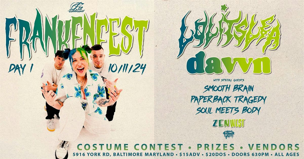 Frankenfest Day 1 featuring lolitslea, davvn, Smooth Brain & MORE ...