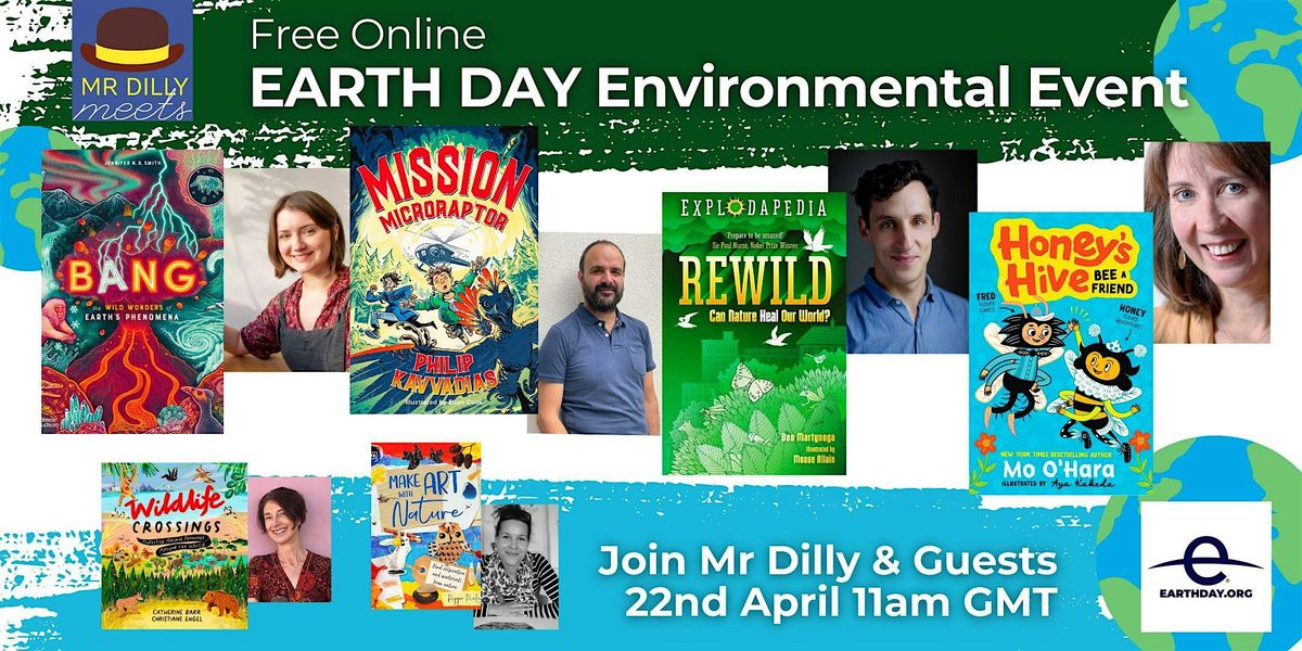 EARTH DAY 2024:Childrens Author Environmental Event with Mr Dilly ...