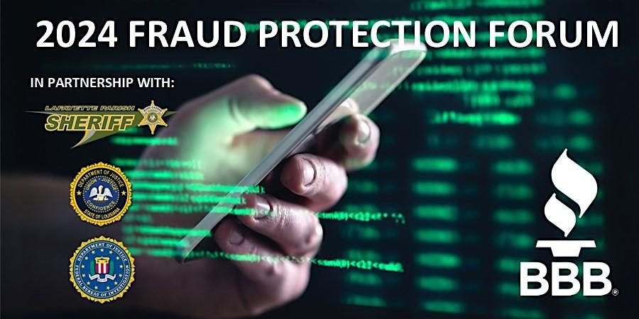 2024 Fraud Protection Forum, 620 McKinley St, Lafayette, April 10 2024 ...