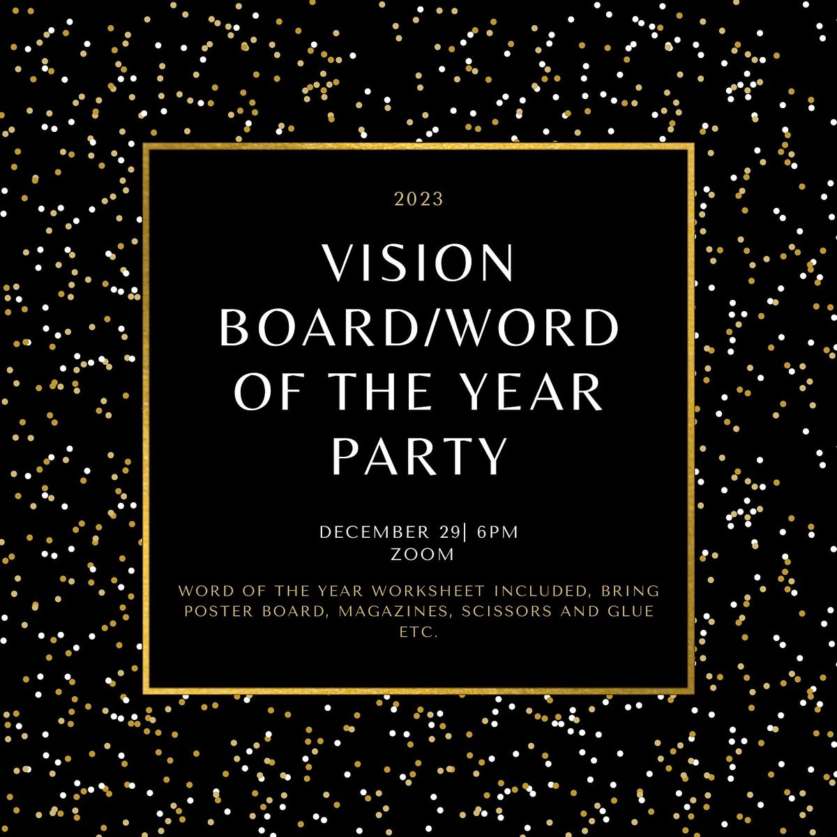 Vision Board and Word of the Year Planning Party, December 29 2022 ...