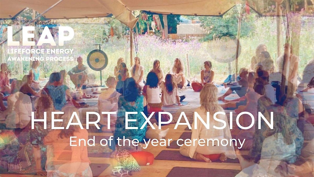 HEART EXPANSION - special end of the year ceremony, Mariakapel ...