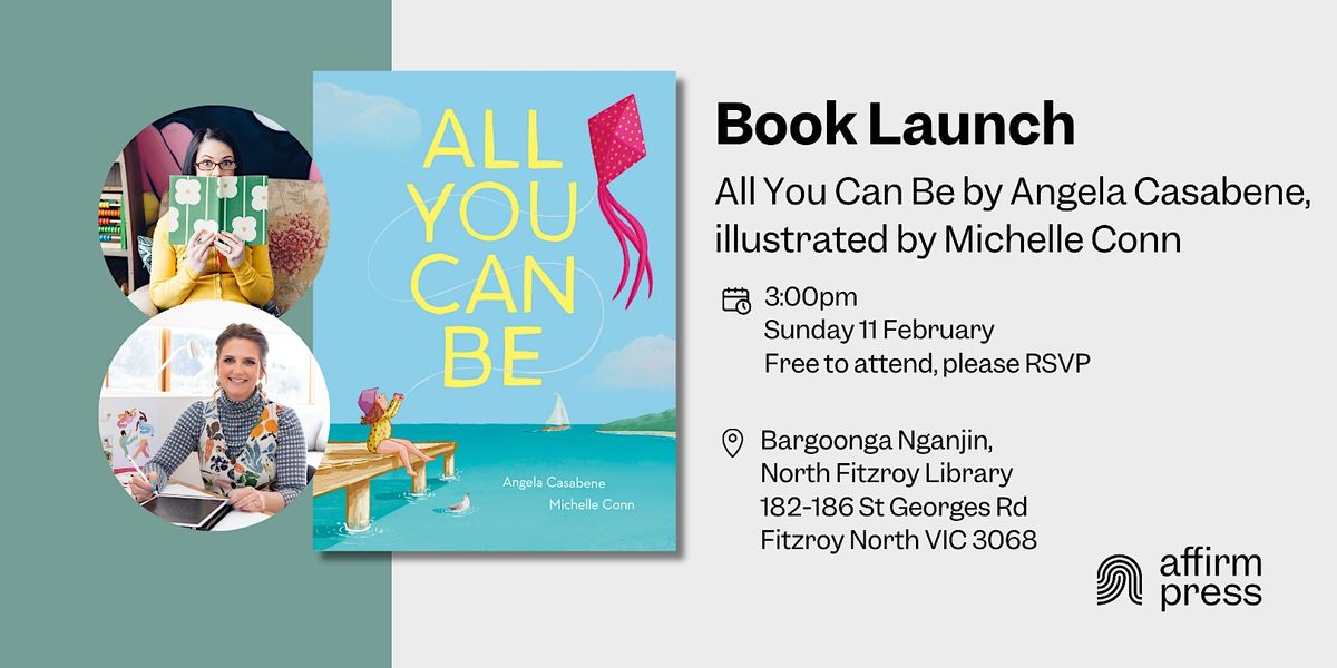 Book Launch — Angela Casabene & Michelle Conn: All You Can Be ...