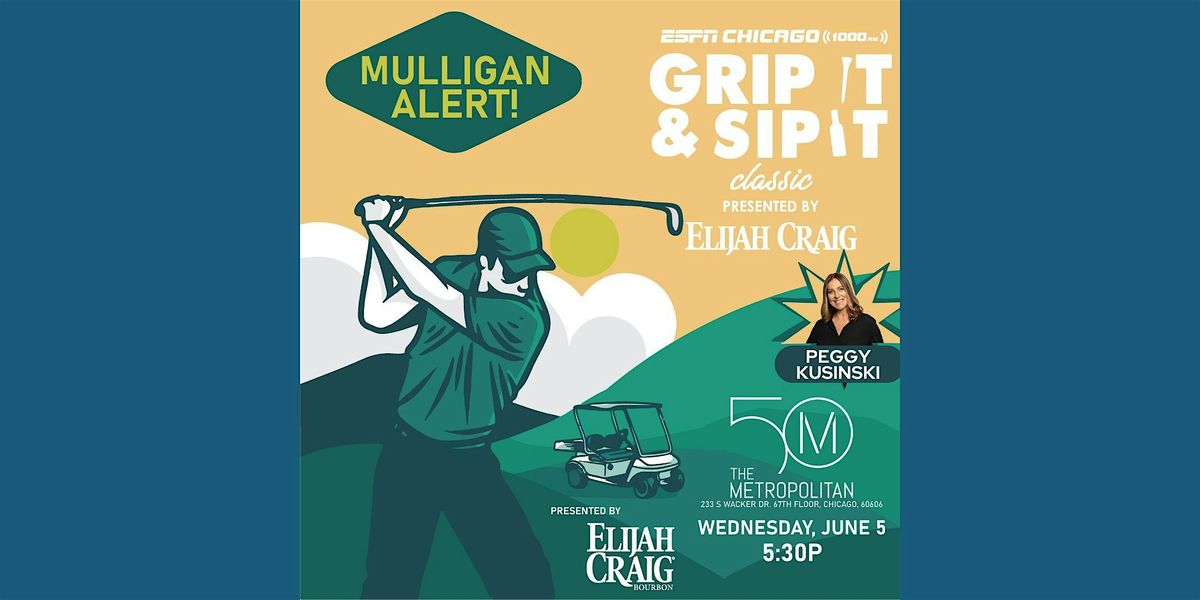 ESPN Chicago Grip It & Sip It Mulligan Contest, The Metropolitan ...