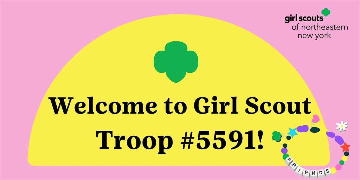 Join Girl Scout Troop #5591 in Troy!, Capital District Educational ...