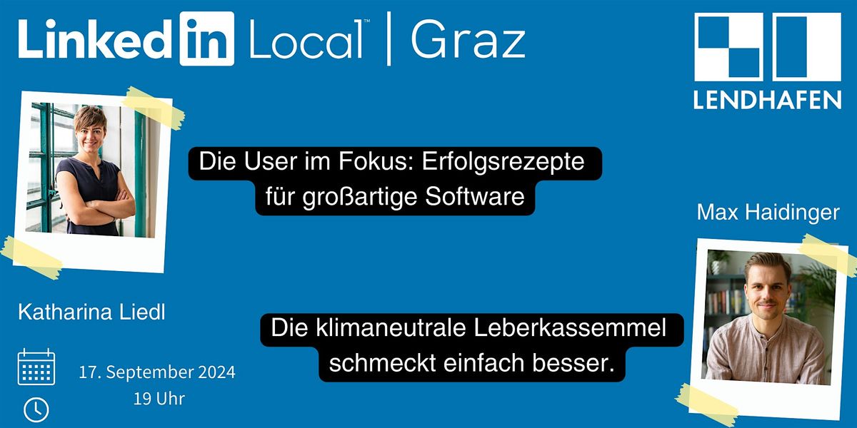 LinkedIn Local -Graz #9, LENDHAFEN Graz, 17 September 2024 | AllEvents.in