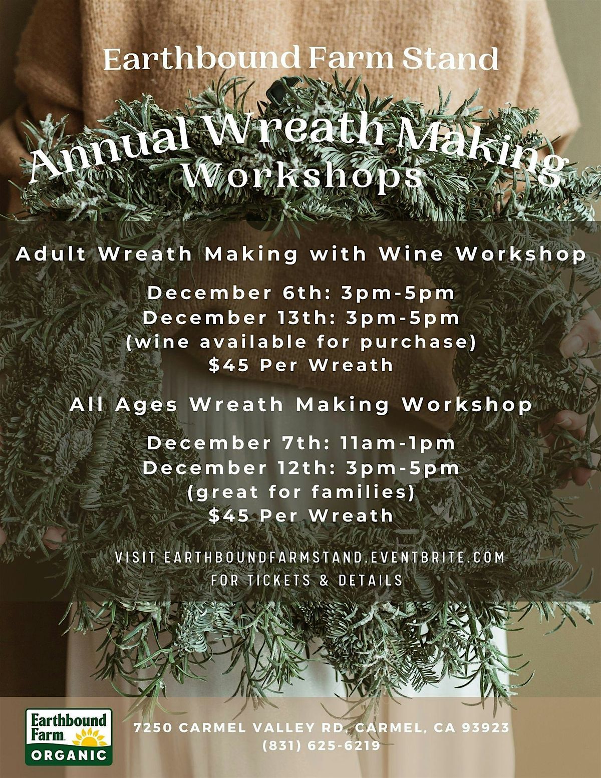 Earthbound Farm Stand Adult Wreath Making Workshop, Earthbound Farm ...
